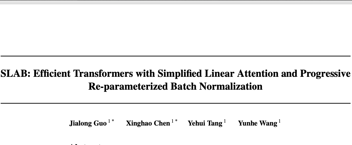 SLAB：华为开源，通过线性注意力和PRepBN提升Transformer效率 | ICML 2024_slab: efficient transformers with simplified ...