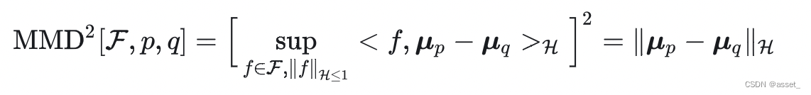 最大均值差异（Maximum Mean Discrepancy）-CSDN博客