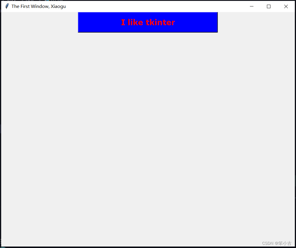使用tkinter开发gui程序1 建立窗口windowmainloop Csdn博客
