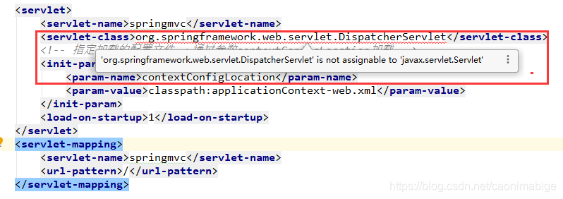 org.springframework.web.servlet.DispatcherServlet‘ is not assignable to ‘javax.servlet.Sevlet ...