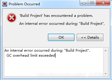 eclipse报错：An internal error occurred during: “Building workspace“. GC overhead limit exceeded_an ...
