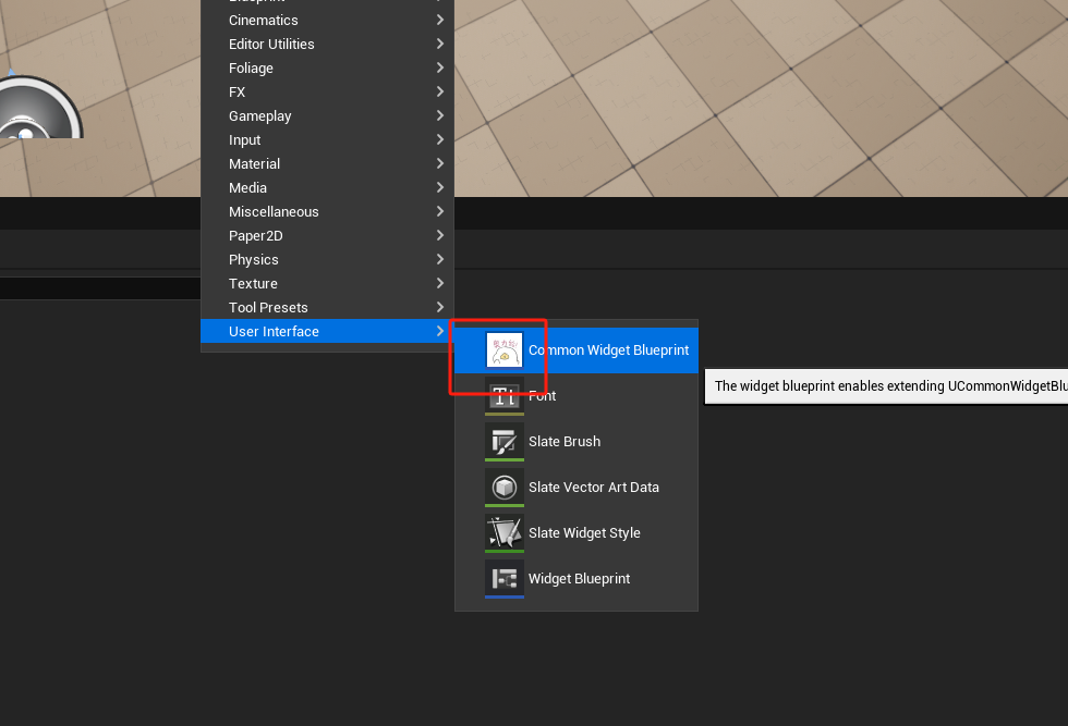 Ue5 C将自定义userwdiget添加到对应菜单栏c Uuserwidget Csdn博客