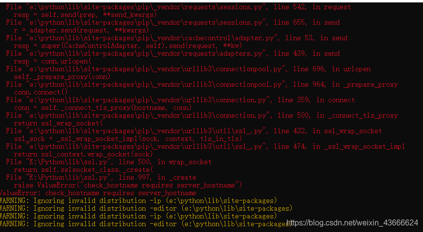 使用pip命令时报错“ValueError: check_hostname requires server_hostname“、“requests.exceptions.SSLError ...