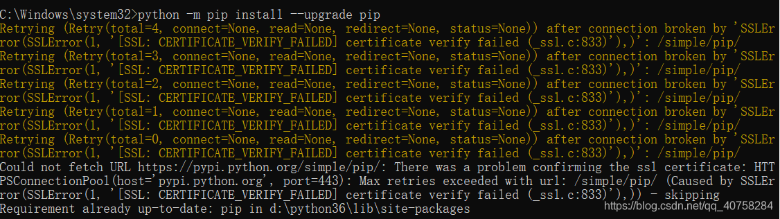 pip安装包以及更新报错Could not fetch URL ：There was a problem confirming the ssl certificate-CSDN博客