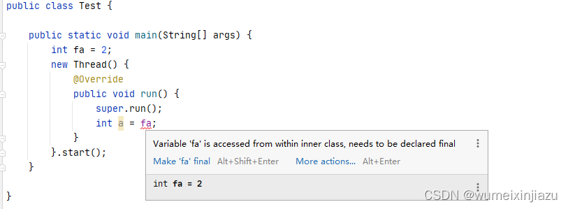 Variable ‘xx‘ is accessed from within inner class, needs to be declared final_variable is ...