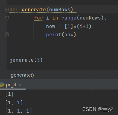 Python每日一练_[1] * (i+1) for i in range(numrows)-CSDN博客