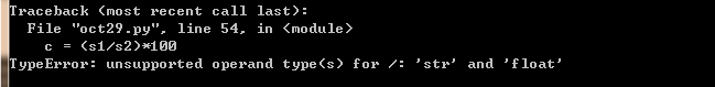Python初学者错误：TypeError: unsupported operand type(s) for /: ‘str‘ and ...