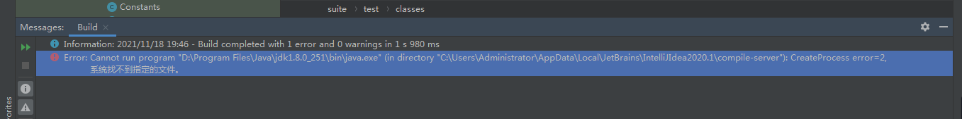 IDEA运行java项目报错Error:Cannot run program “D:\Program Files\Java\jdk1.8.0_251\bin\java.exe-CSDN博客