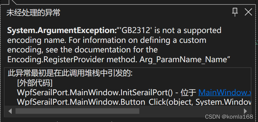 12、c#串口开发中解决中文乱码（System.ArgumentException:“‘GB2312‘ is not a supported encoding name.）_c# gb2312 ...