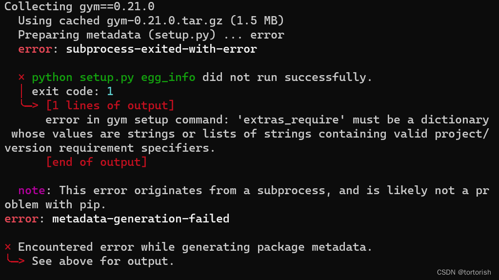解决安装gym 0.21.0版本时的报错问题_pip install gym==0.21.0-CSDN博客