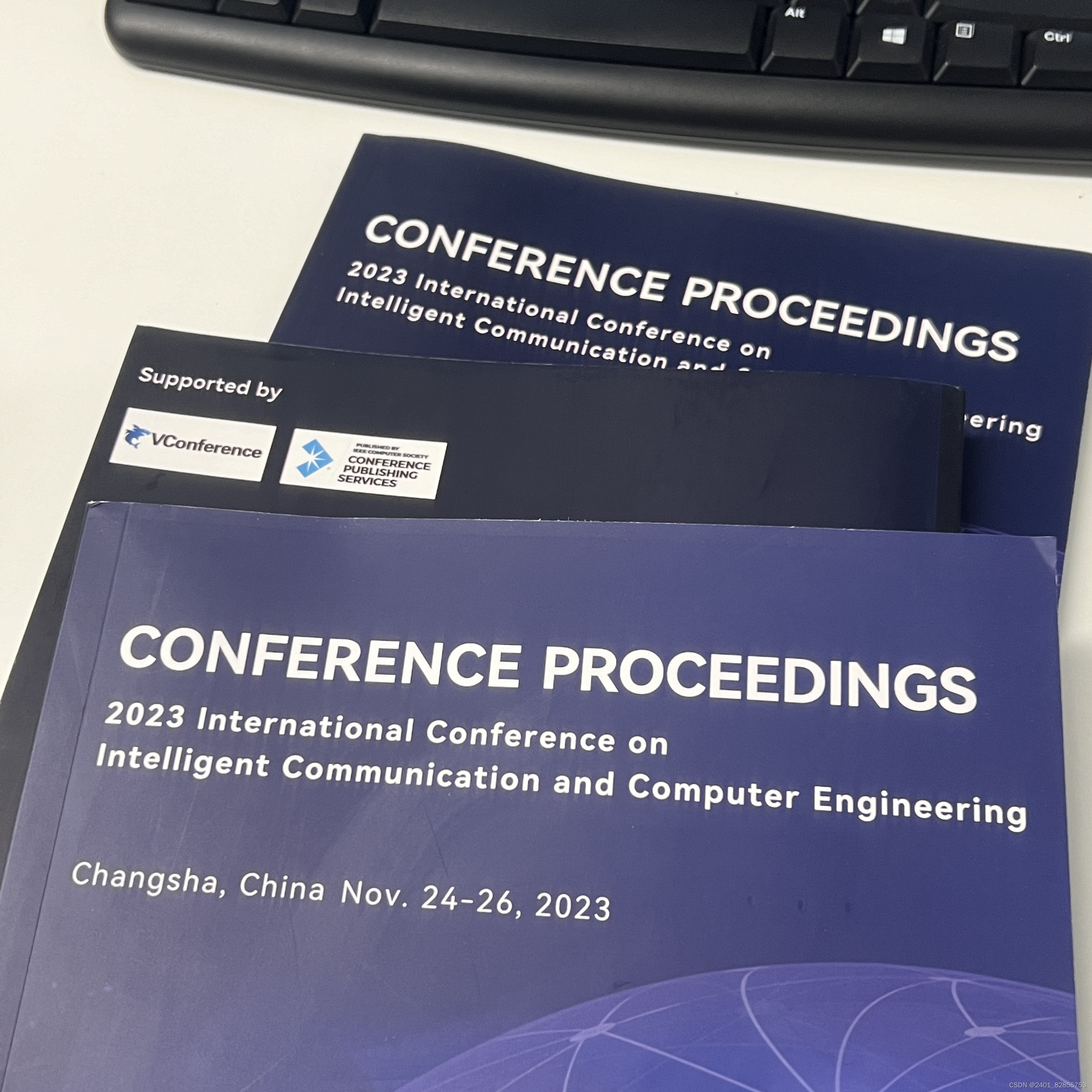 【IEEE CPS出版｜EI、Scopus双检索｜征稿啦！】2024年第二届智能通信与计算机工程国际学术会议（ICICCE 2024）_cps出版和ieee出版-CSDN博客