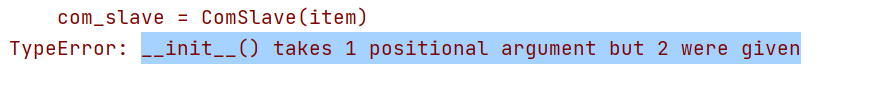 解决__init__() takes 1 positional argument but 2 were given-CSDN博客