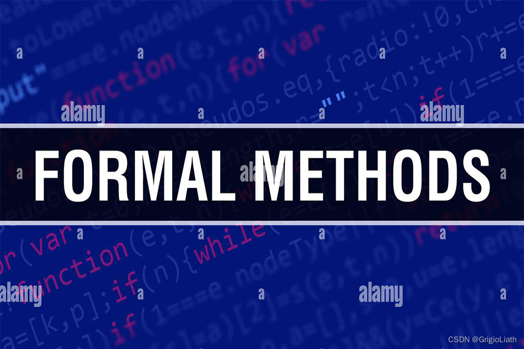 What is a formal method_formal method 课程大纲-CSDN博客