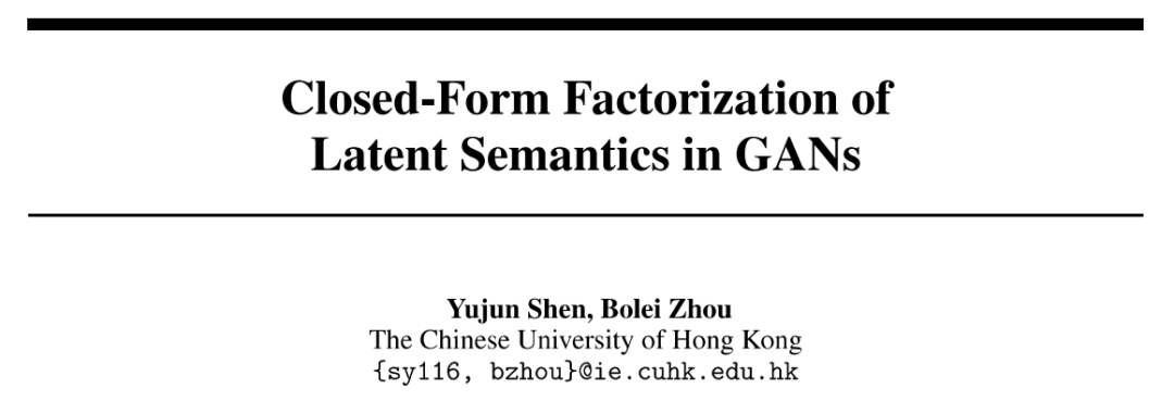 CVPR 2021 Oral | 周博磊团队提出SeFa：用无监督方法控制GAN-CSDN博客