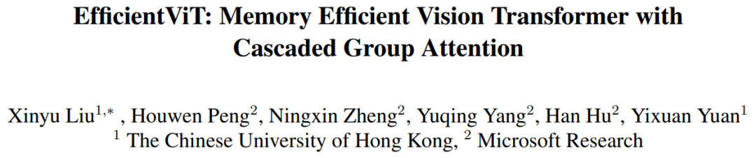 CVPR 2023 | EfficientViT：让ViT在多个部署场景实现实时推理-CSDN博客