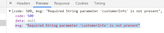 报错Required String parameter ‘customerInfo‘ is not present的原因及处理办法_required string parameter ...