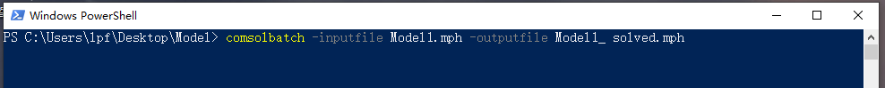 Comsol 批处理命令（win10 后台运行、命令行运行）_comsol batch-CSDN博客