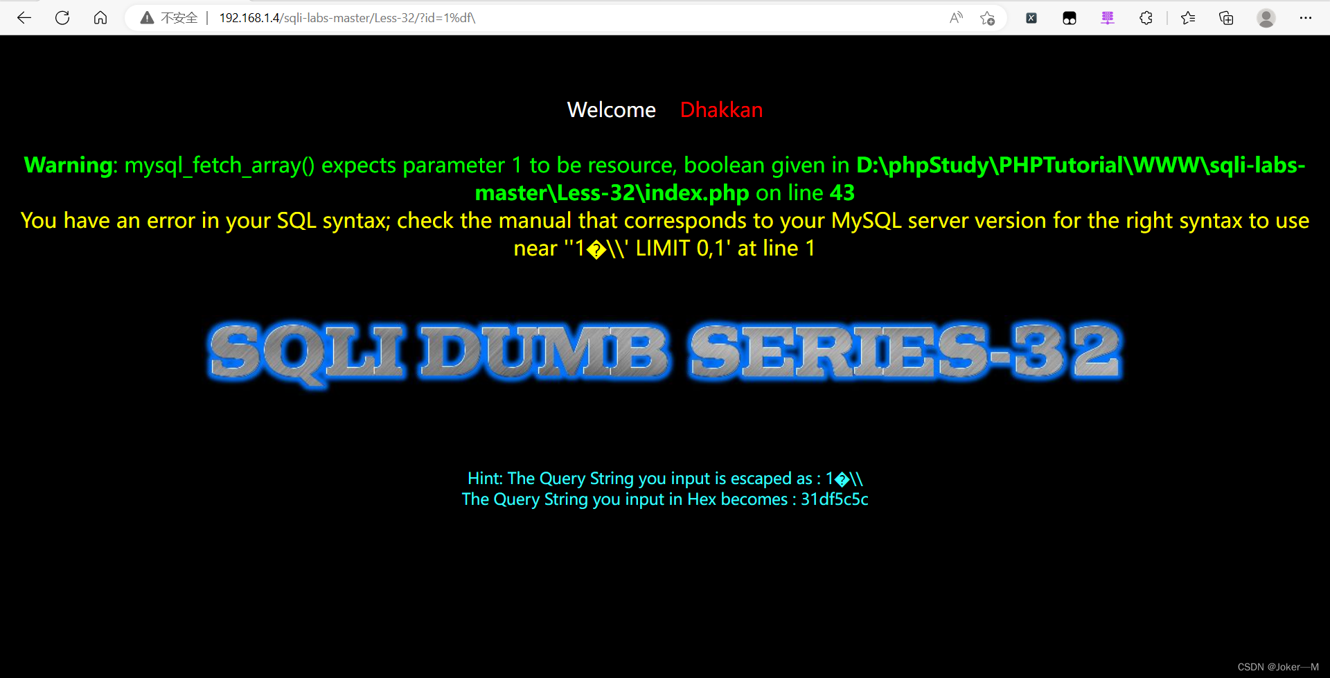 基于Sqli-Labs靶场的SQL注入-32~37关_sql less-32-CSDN博客