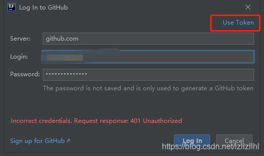 IDEA登录GitHub 出现 Incorrect Credentials，Request response 401 Unauthorized的问题_git 登录 error: invalid ...