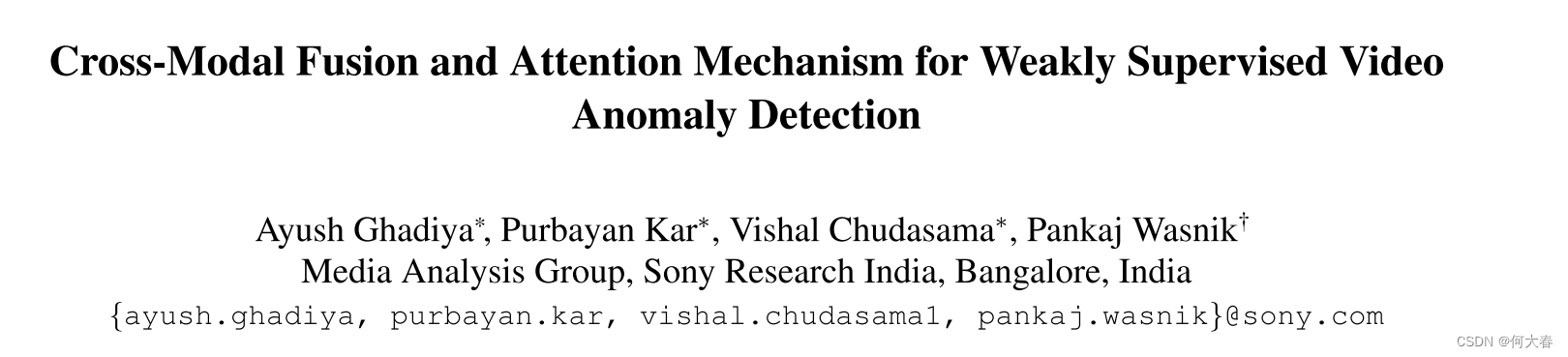 【视频异常检测】Cross-Modal Fusion and Attention Mechanism for Weakly Supervised Video Anomaly Detection ...