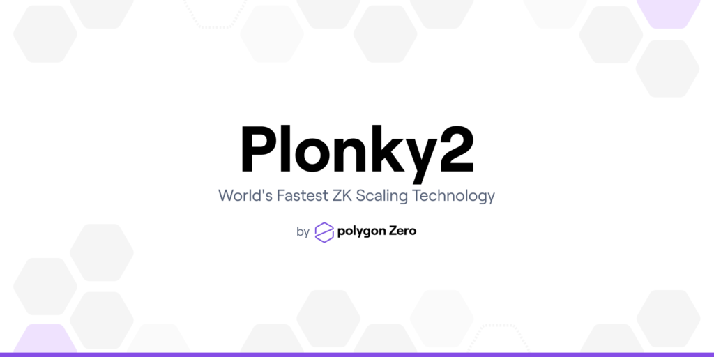 Plonky2入门指南 ——关于全世界最快的ZK技术_plonk zk-CSDN博客