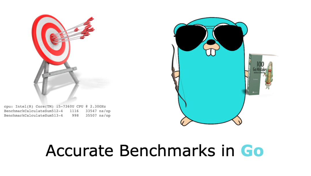 如何在GO中写出准确的基准测试_benchmark golang-CSDN博客