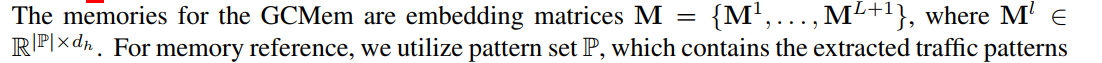 learning to remember patterns: pattern matching memory networks for traffic forecasting-CSDN博客