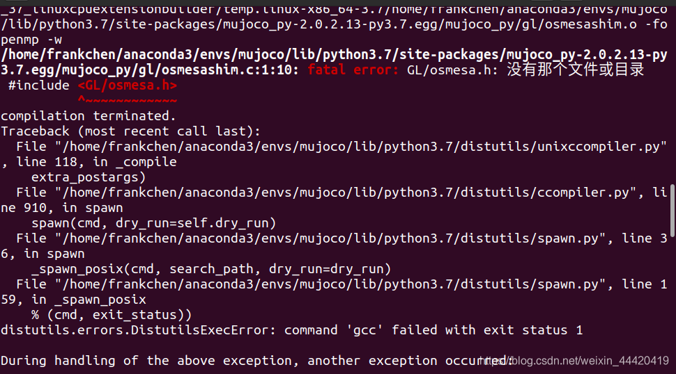 安装mujoco_py遇到的一些问题与解决方法，如command ‘gcc‘ failed with exit status 1_command 'gcc' failed with exit ...