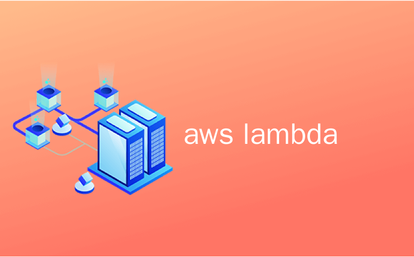 aws lambda_AWS CloudFormation：AutoScaling组–您必须使用有效的格式完整的启动模板-CSDN博客