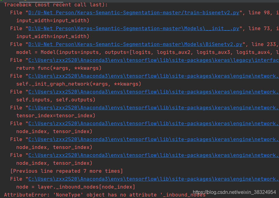 keras模型训练报错AttributeError: ‘NoneType‘ object has no attribute ‘_inbound_nodes‘_weixin_38324954 ...