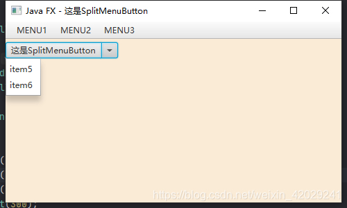 JavaFX - SplitMenuButton_javafx splitmenubutton-CSDN博客