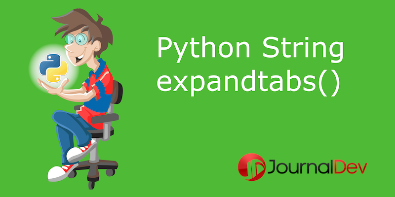 Python字符串expandtabs（）-CSDN博客