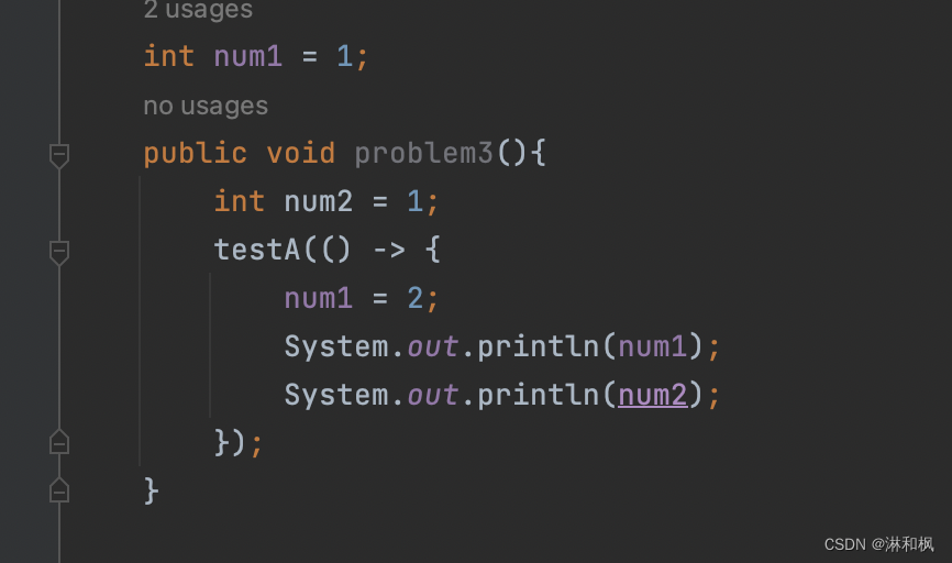 java中lambda表达式报错原因分析：Variable used in lambda expression should be final or effectively final_常量 ...