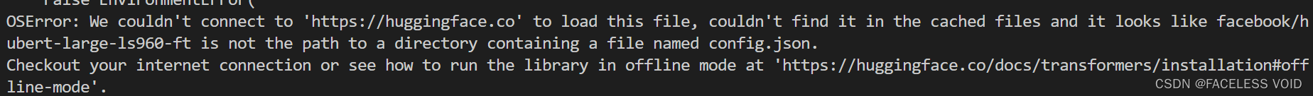We couldn‘t connect to ‘https://huggingface.co‘ to load this file, couldn‘t find it in the ...