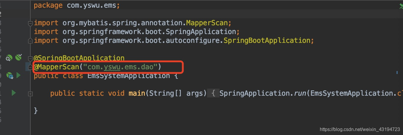 启动报错：Field userDao in com.yswu.ems.service.Impl.UserServiceImpl required a bean of type ‘’_field ...