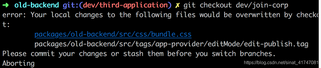 Git切换分支时提示：Your local changes to the following files would be overwritten by checkout-CSDN博客