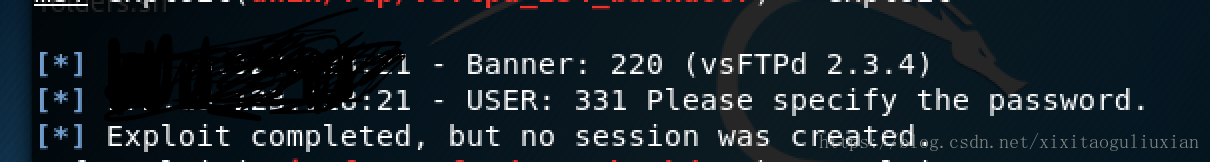 使用metasploit利用vsftpd-2.3.4的backdoor进行exploit时出现的exploit completed but no session was created的解决 ...