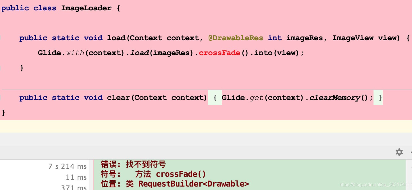 错误: 找不到符号 符号: 方法 crossFade() 位置: 类 RequestBuilder _在最新的glide中找不到符号方法crossfade()-CSDN博客