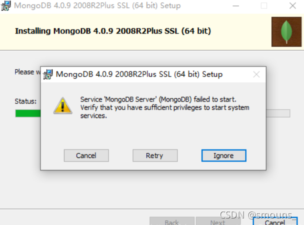 安装MongoDB出现service MongoDB failed to start，verify that you have sufficient privileges to start ...