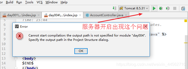 创建Maven项目开启服务器时IDEA出现的错误 Cannot start compilation: the output path is not specified for module ...