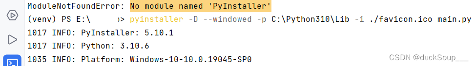 使用pyinstaller打包时出现No module named ‘PyInstaller‘_no module named pyinstaller-CSDN博客