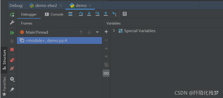 Pycharm在debug是显示Frames are not available-CSDN博客