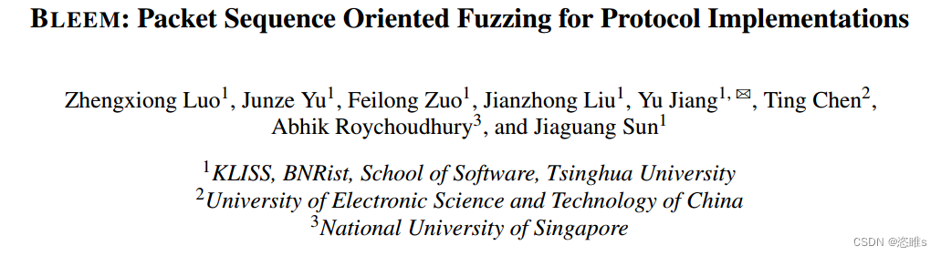 阅读笔记——《bleem Packet Sequence Oriented Fuzzing For Protocol Implementations》 Csdn博客