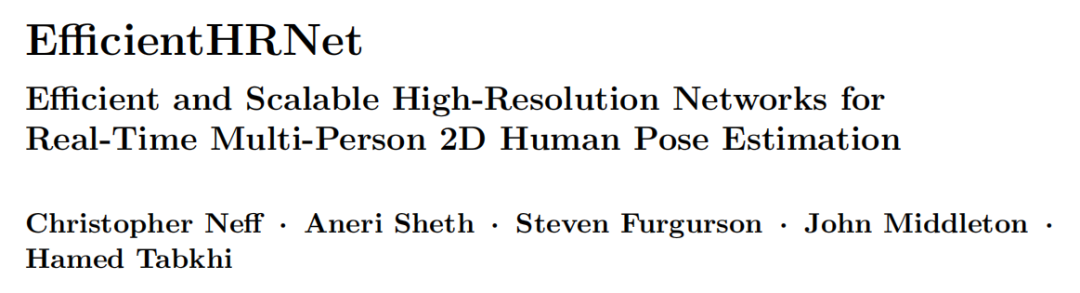 实时人体姿态估计！Efficient-HRNet：更快！更强！！-CSDN博客