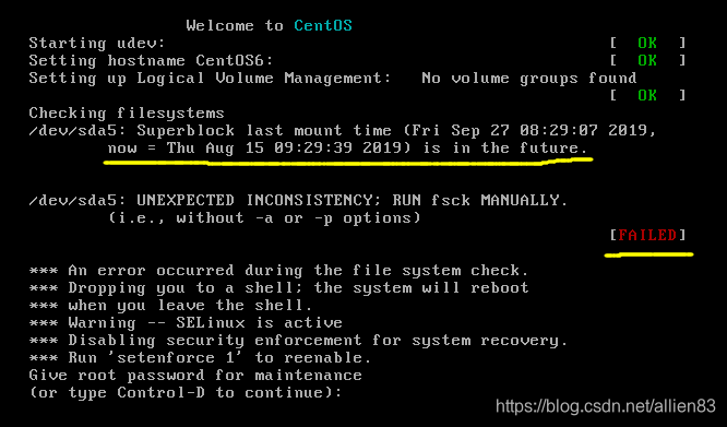 Linux中修改时间后报错：/dev/sda5:UNEXPECTED INCONSISTENCY;RUN fsck MANUALLY.-CSDN博客