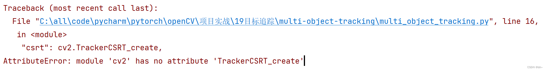 AttributeError: module ‘cv2‘ has no attribute ‘TrackerCSRT_create‘ ,‘TrackerBoosting_create ...