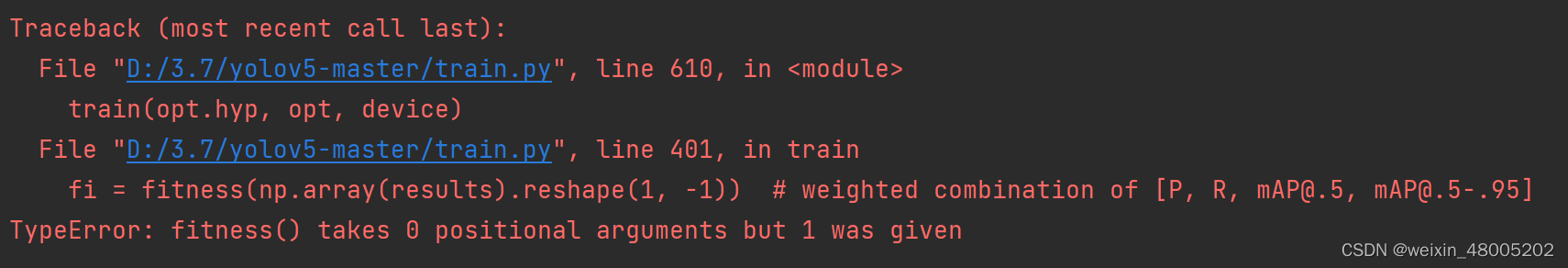 YOLO v5训练时报fitness错误，求解_fi = fitness(np.array(results).reshape(1, -1 ...