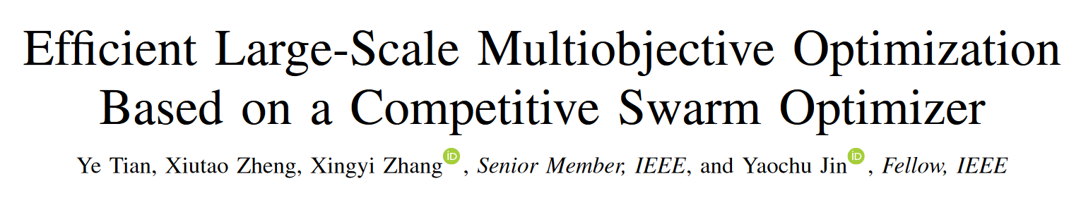 2020，TEVC，Efficient Large-Scale Multiobjective Optimization Based on a Competitive Swarm ...