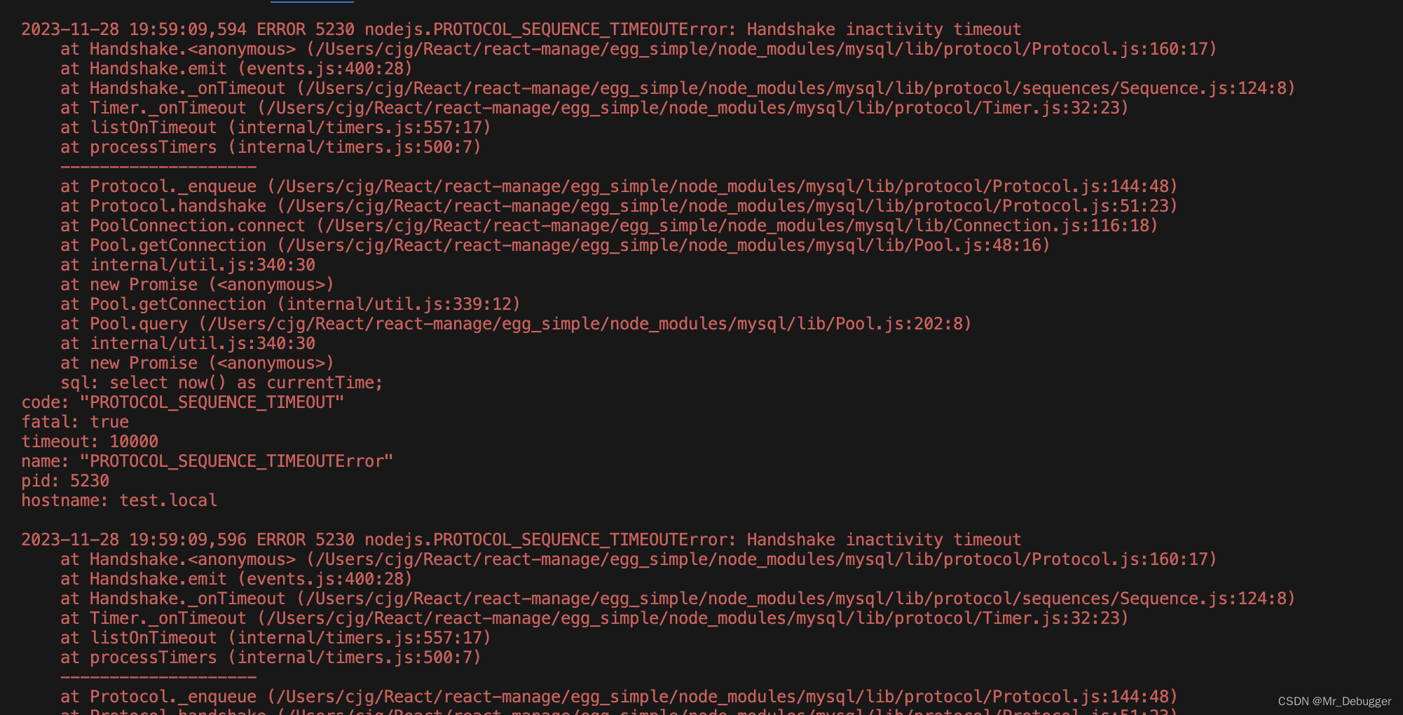 Egg项目报错：nodejs.PROTOCOL_SEQUENCE_TIMEOUTError: Handshake inactivity timeout-CSDN博客
