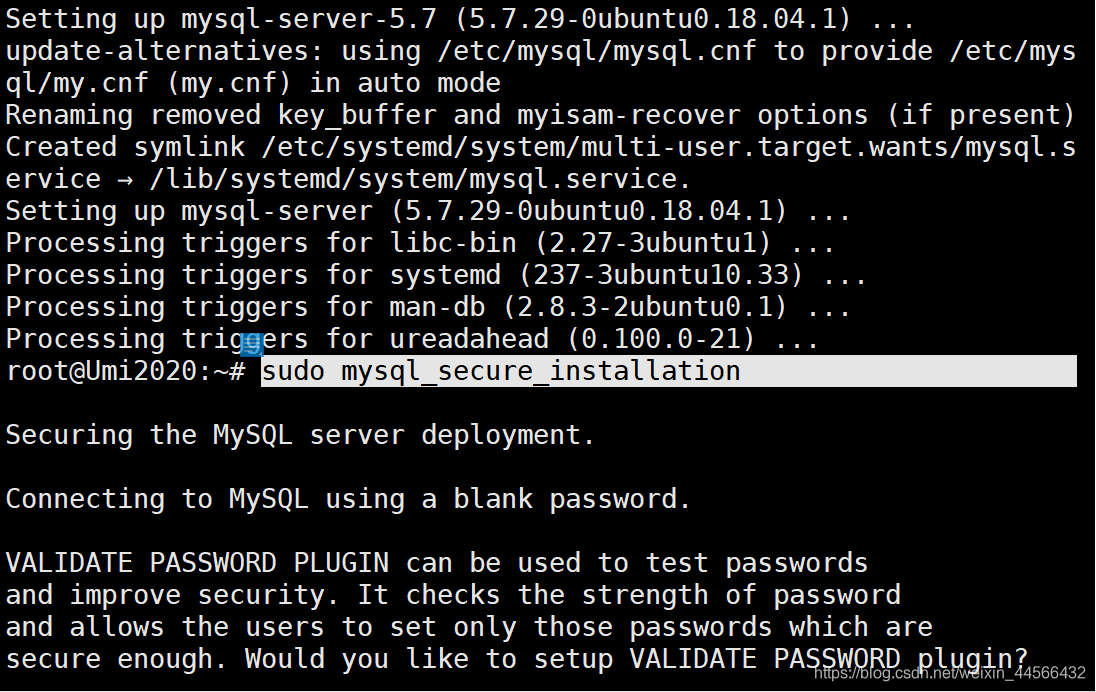 【MySQL】Ubuntu18.04 安装 MySQL_estimated strength of the password: 25 do you wish-CSDN博客